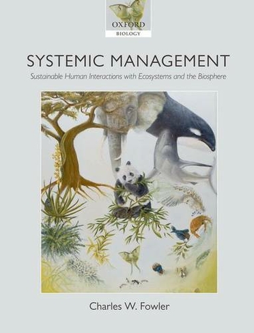 Systemic Management: Sustainable Human Interactions with Ecosystems and ...