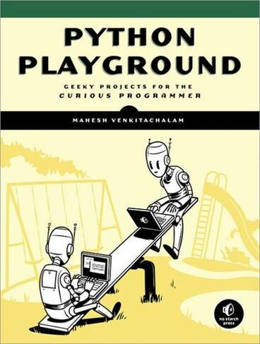 Python Playground by Mahesh Venkitachalam | WHSmith