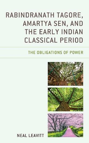 Rabindranath Tagore, Amartya Sen, and the Early Indian Classical Period ...